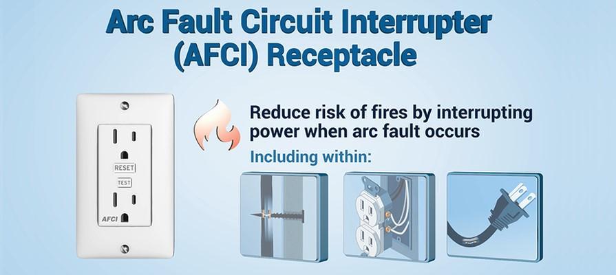 Arc Fault Circuit Interrupters (AFCIs): Protecting Your Home From Fires ... Arc Fault Circuit Interrupters (AFCIs): Protecting Your Home From Fires ...